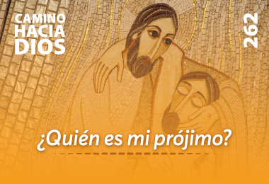 ¿Quién es mi prójimo? | Movimiento de Vida Cristiana | MVC | CP VIRTUAL